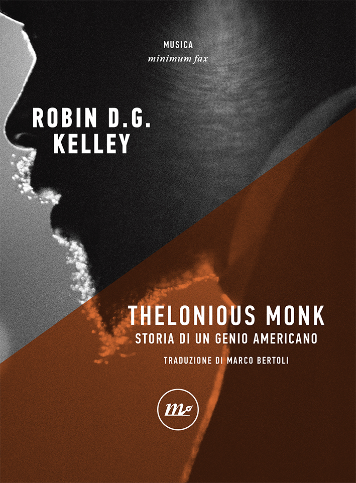 Thelonious Monk di Robin D.G. Kelley