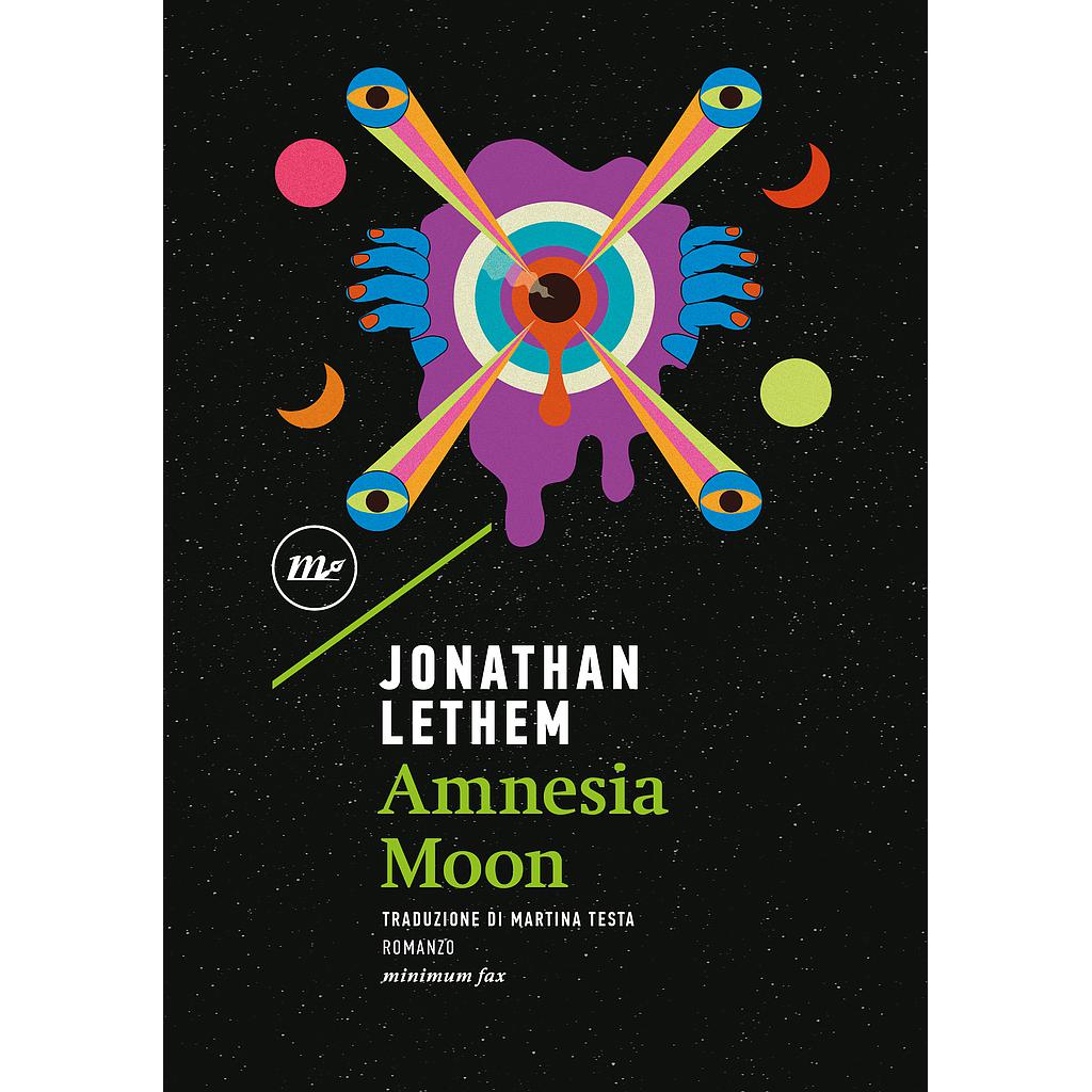 Amnesia Moon di Jonathan Lethem